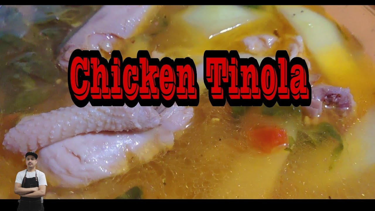 Chicken Tinola/Paano Magluto Ng Tinola Manok/Mark Kitchen Tv - YouTube