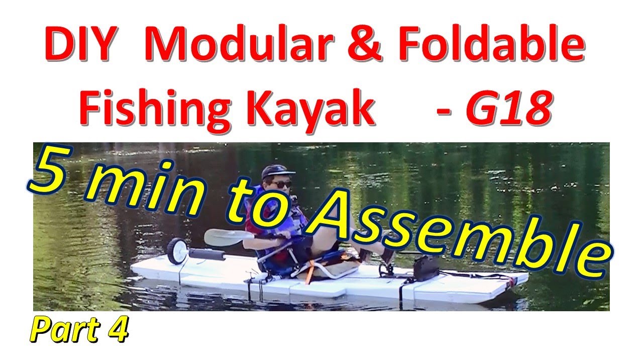 Part 4 Assemble DIY Modular & Foldable Foam-core Fishing Kayak G18 ...