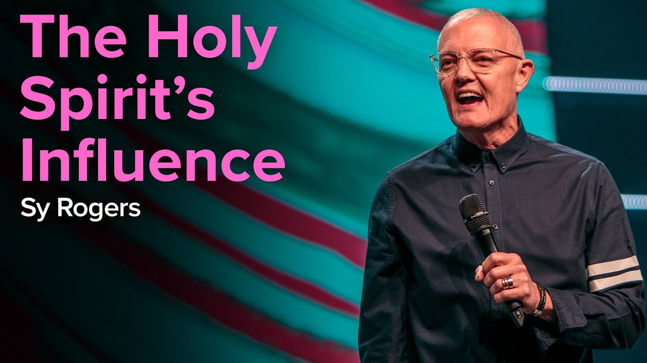 The Holy Spirit's Influence | Sy Rodgers Divine Online 2020 - YouTube