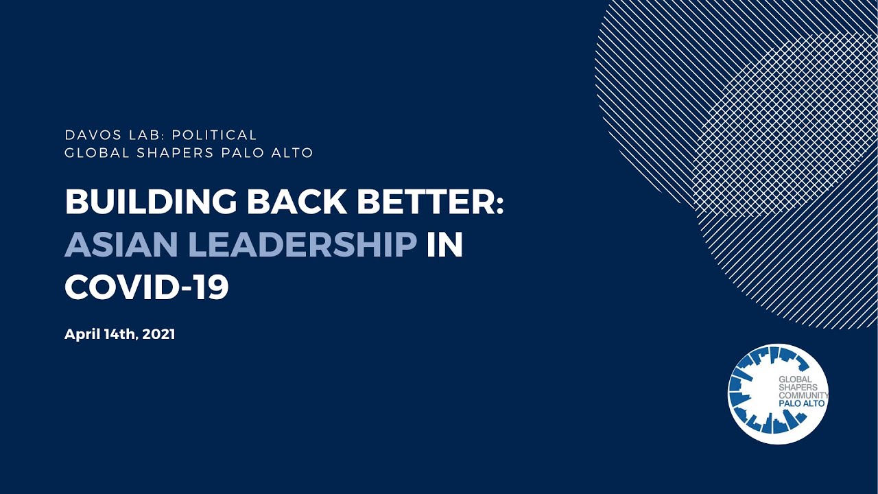 Davos Lab Dialogue: Building Back Better by Palo Alto Shapers - YouTube