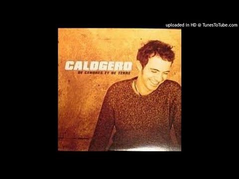 CALOGERO-De cendres et de terre