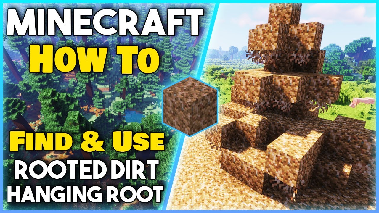 How To FIND And USE ROOTED DIRT HANGING ROOTS Minecraft 1 17 Easy
