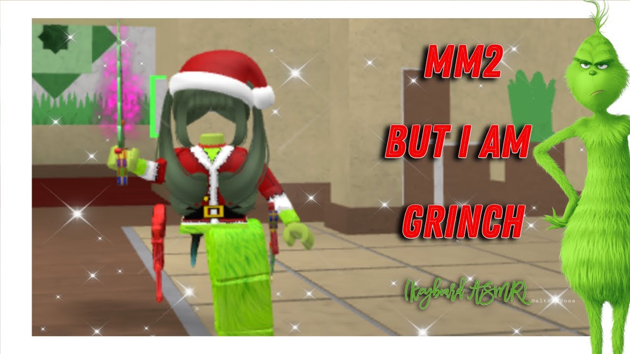 MM2 But I'm Grinch (Keyboard ASMR) - YouTube