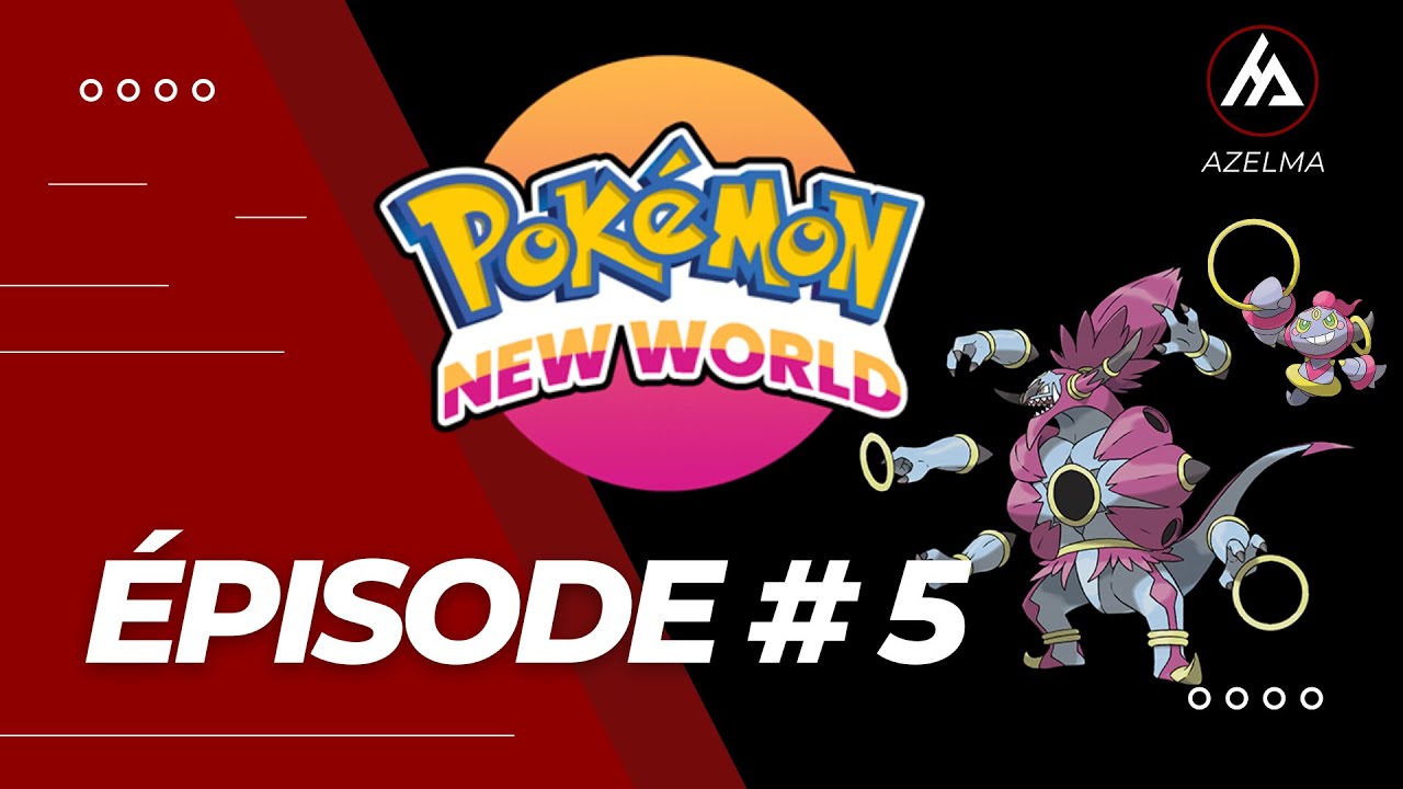 Pokémon New World #5 : HOOPA ?! - YouTube