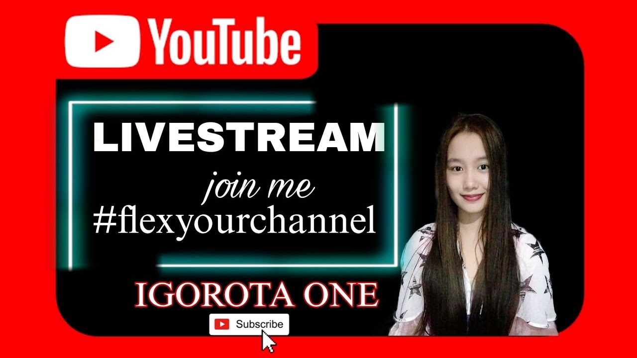 HELLO FLEX YOUR CHANNEL SMALL YOUTUBERS LAPAGAN DIKITAN TAMBAYAN - YouTube