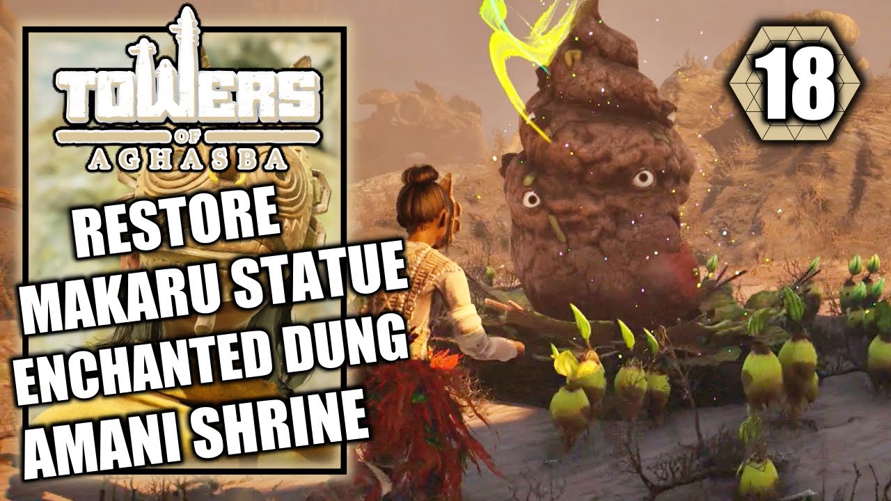Towers of Aghasba – Makaru Statue - Amani Shrine - Enchanted Dung ...