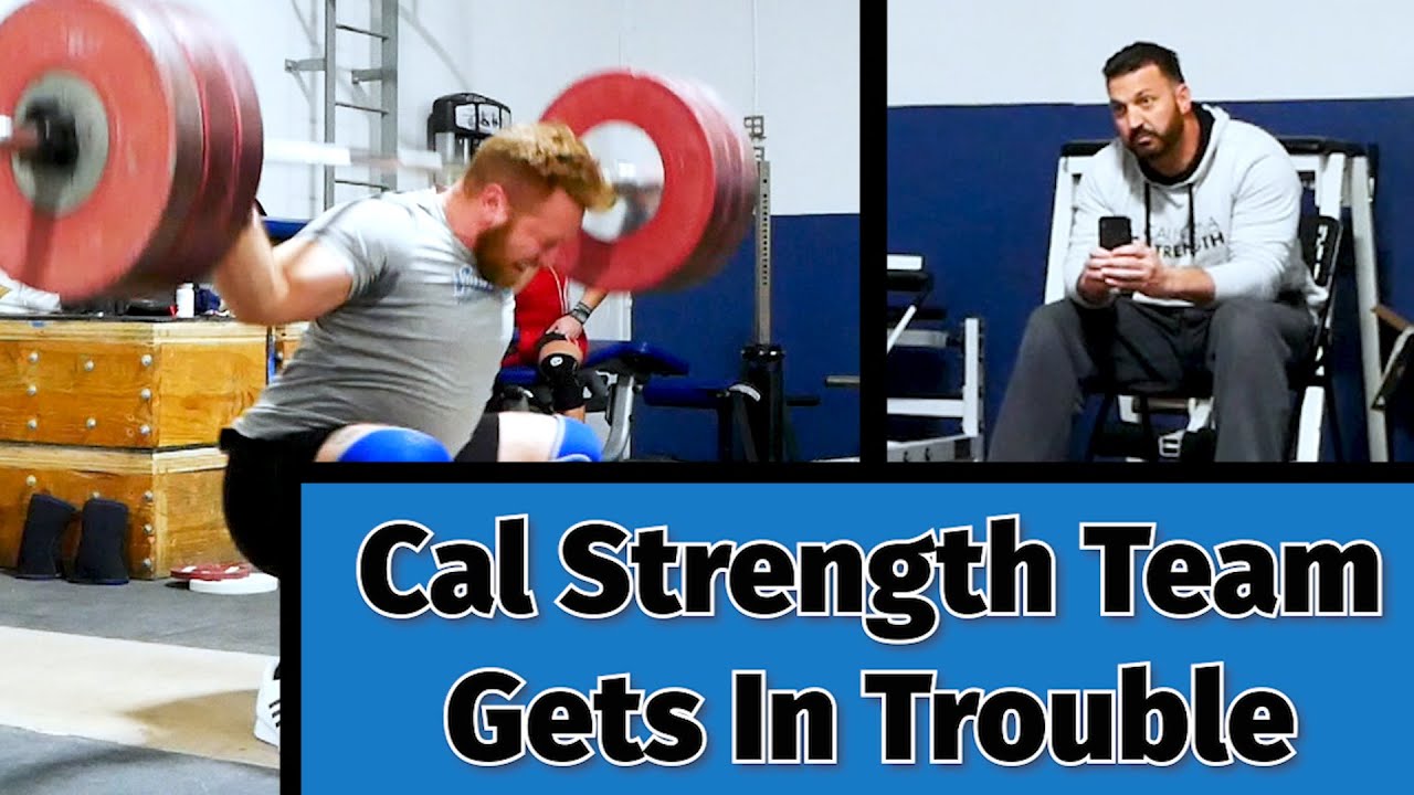 Cal Strength Team Gets In Trouble & Wes Kitts Eats 220kg (485lbs) Front ...