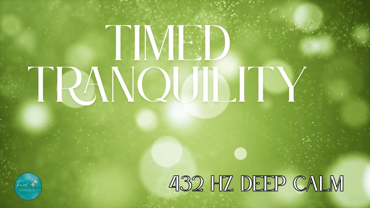 432 Hz Deep Calm Ambient Meditation with Gentle Time Prompts Timed ...