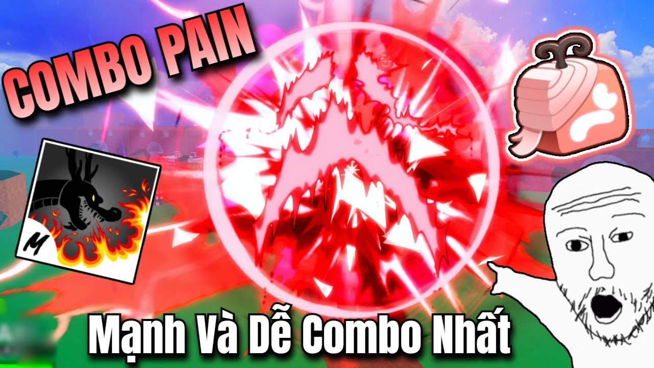 Mình Tạo Ra Combo Pain Mạnh Và Dễ Combo Nhất Trong Blox Fruits | BCW ...