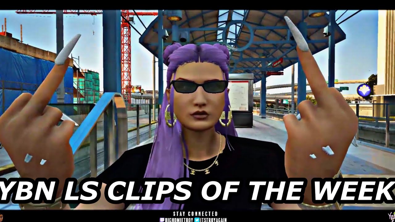 GTA RP | YBN LOS SCANDALOUS CLIPS OF THE WEEK (PART 11) - YouTube