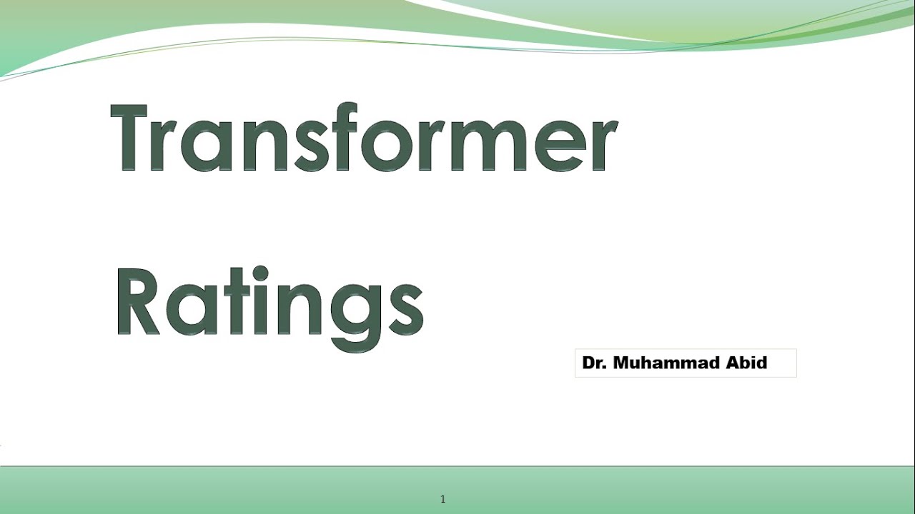 EE213 - 12 - Ratings of Transformers - YouTube