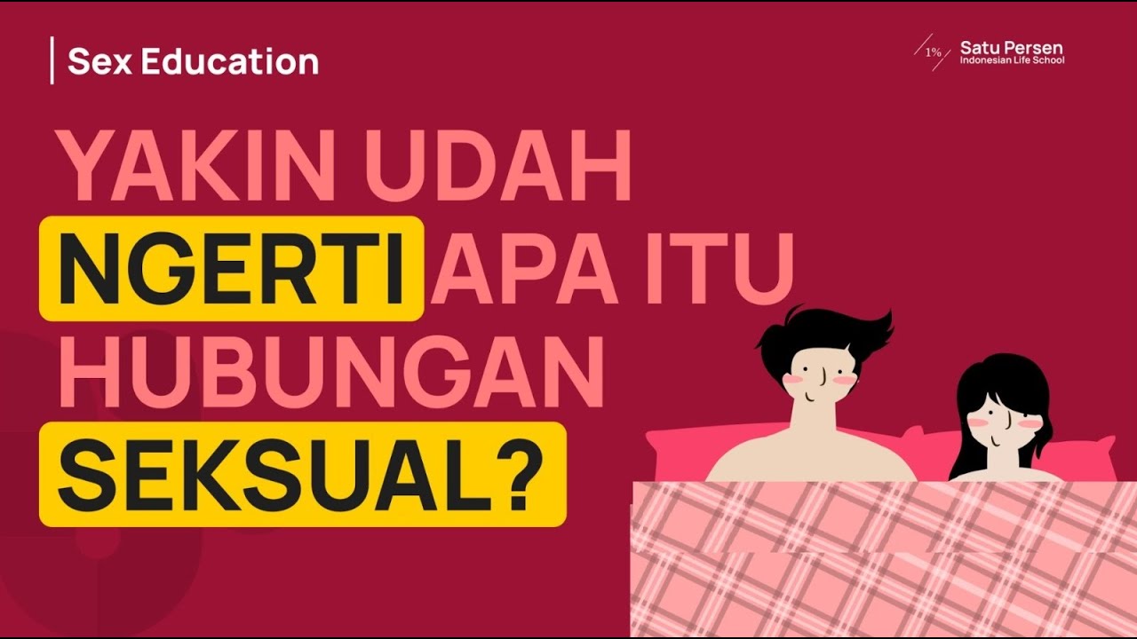 Apakah Pornografi Mengajarkan Hubungan Seksual dengan Benar? (Belajar ...