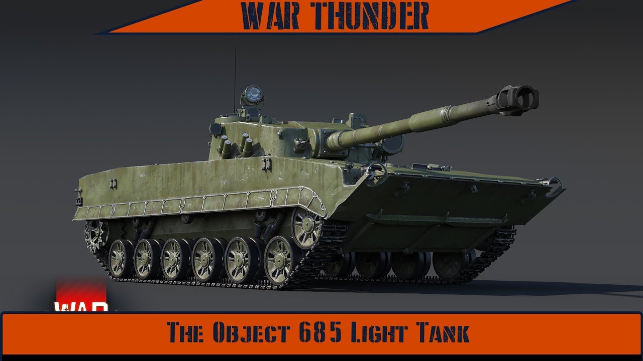 War Thunder - The Object 685 Light Tank - YouTube