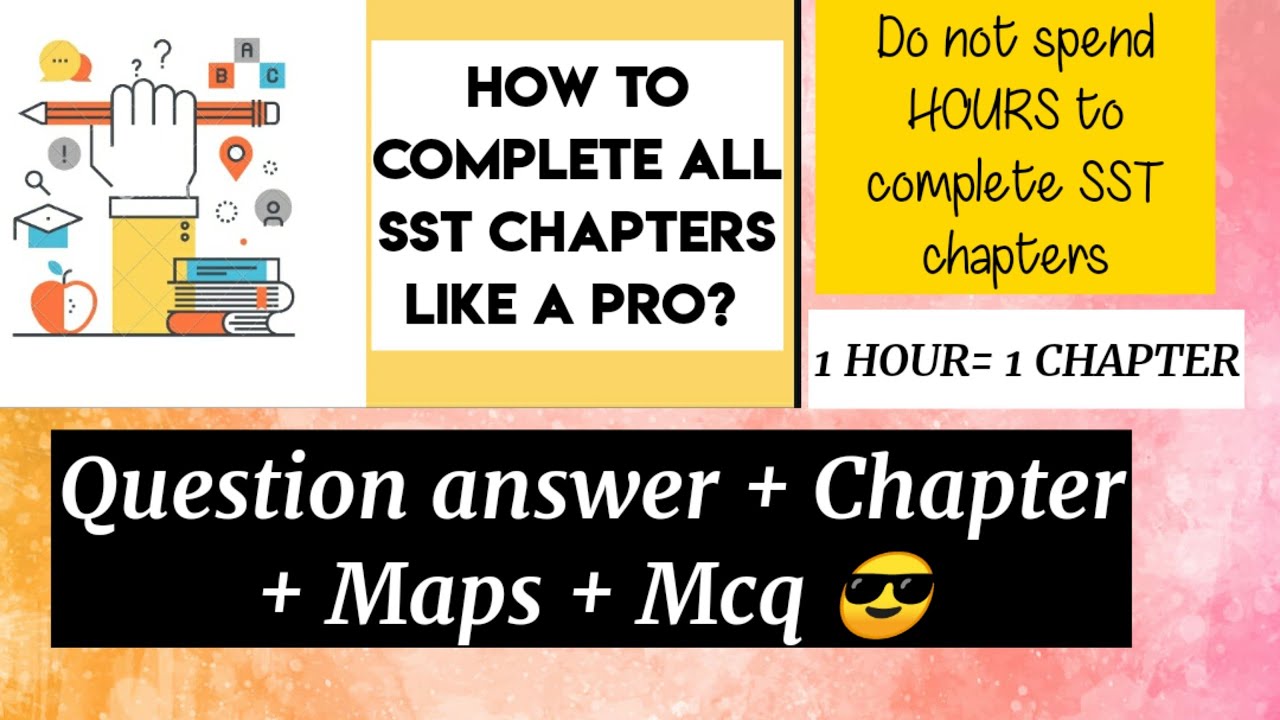 Stepwise Strategy to Complete all SST / Social Science Chapters ...