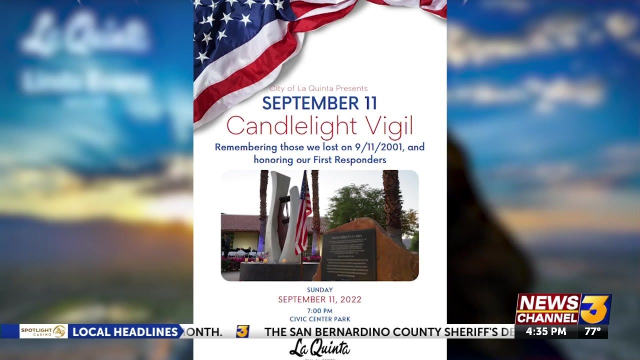 La Quinta Mayor discusses 911 candlelight vigil - YouTube