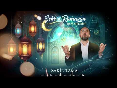 Zakir Tama - Hoş Geldin | Yeni Ramazan İlahisi 2026