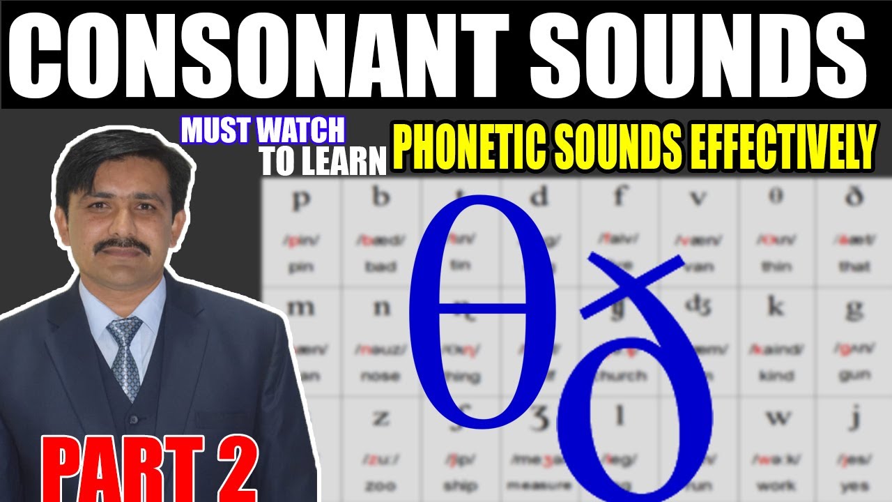 CONSONANT SOUNDS| FRICATIVES| ENGLISH PRONUNCIATION|CONSONANT CHART ...