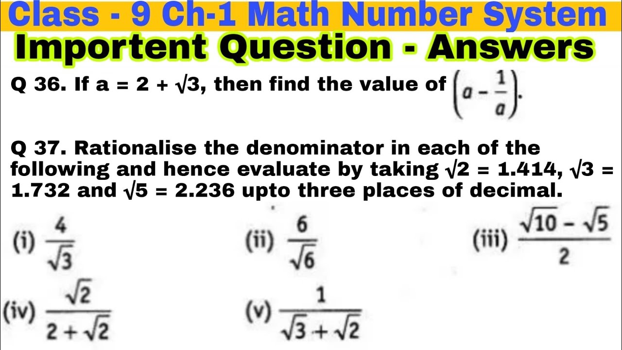Class 9 Ch 1 Q 36 | Q 37 | Importent Question | Math | Number systems ...