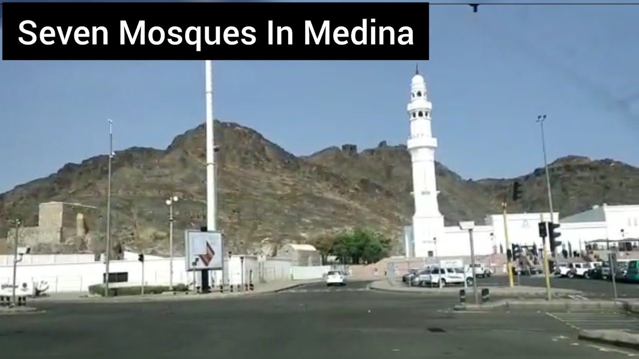 Seven Mosques In Medina, Masjid_e_khandaq|| Tour of seven mosques at ...