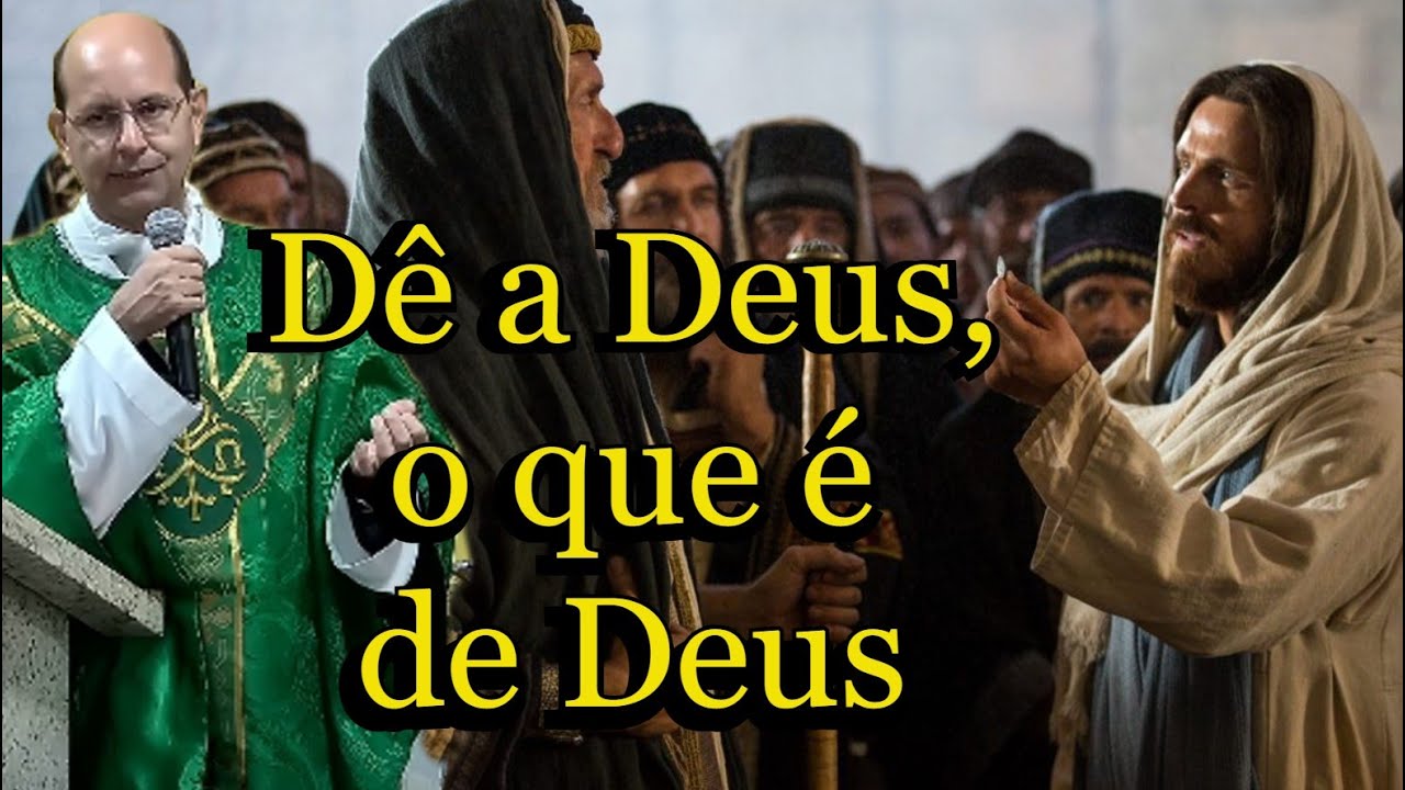 Dê a Deus, o que é de Deus - Padre Paulo Ricardo #homiliadiária #cesar ...