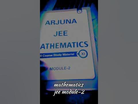 jee mathematics module -2 book pw arjuna for jee main and advanced 😊 - YouTube