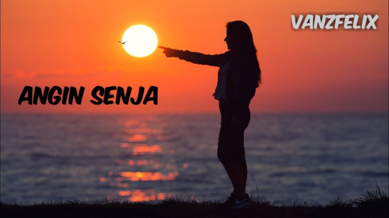Vanzfelix - Angin Senja (Original Song) - YouTube