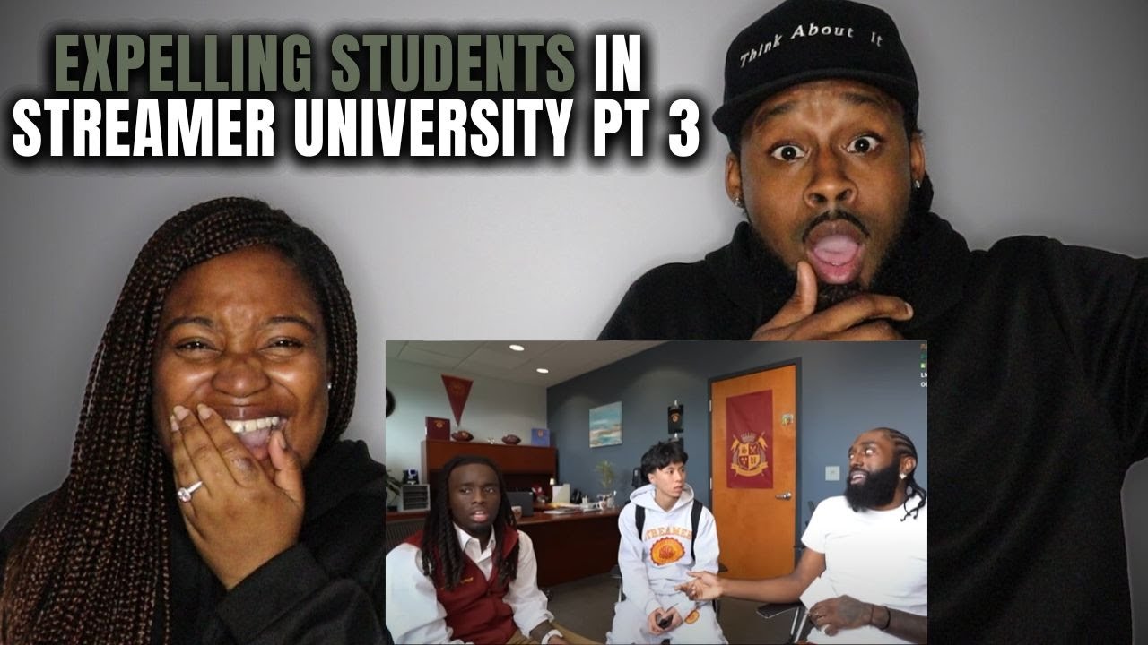 Expelling Students In Streamer University Part 3 Reaction - YouTube