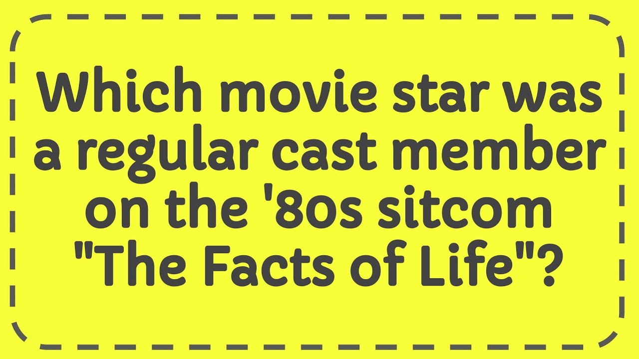 Which movie star was a regular cast member on the '80s sitcom "The ...