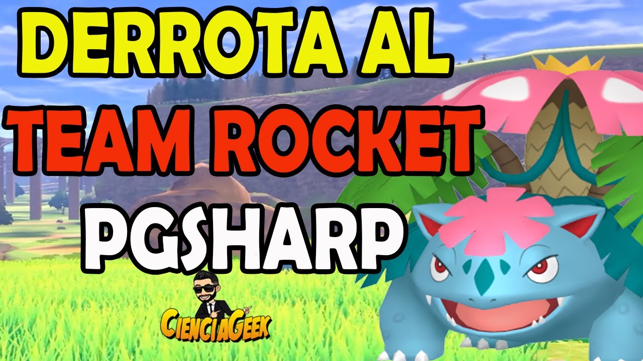 PGSHARP Gana al equipo ROCKET de manera AUTOMATICA en POKEMON GO - YouTube