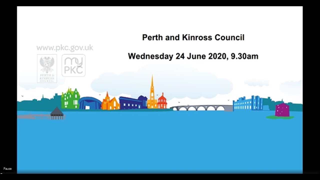 Perth & Kinross Council meeting on 24 June 2020 (Part 2) - YouTube