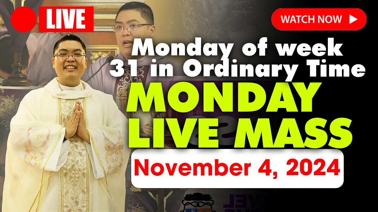 🔴FILIPINO DAILY HOLY MASS TODAY - 7:00 AM Mon NOVEMBER 4, 2024 | Monday ...
