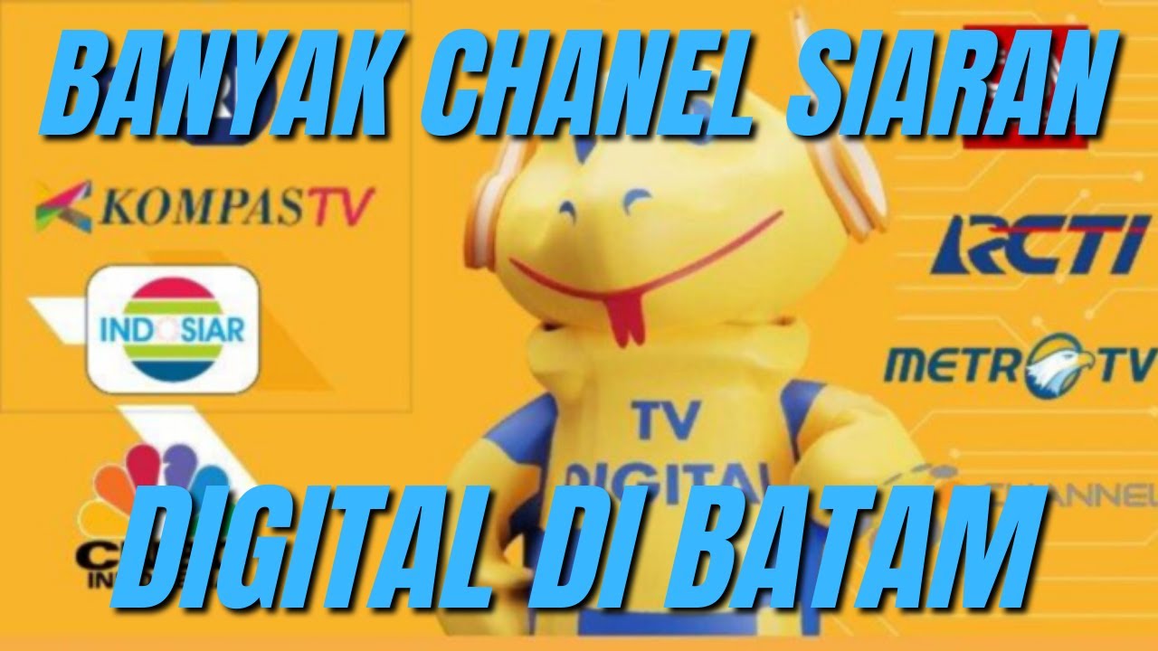 Cara Mendapatkan Siaran TV Digital di Batam , Tanpa STB, Hanya Antena ...