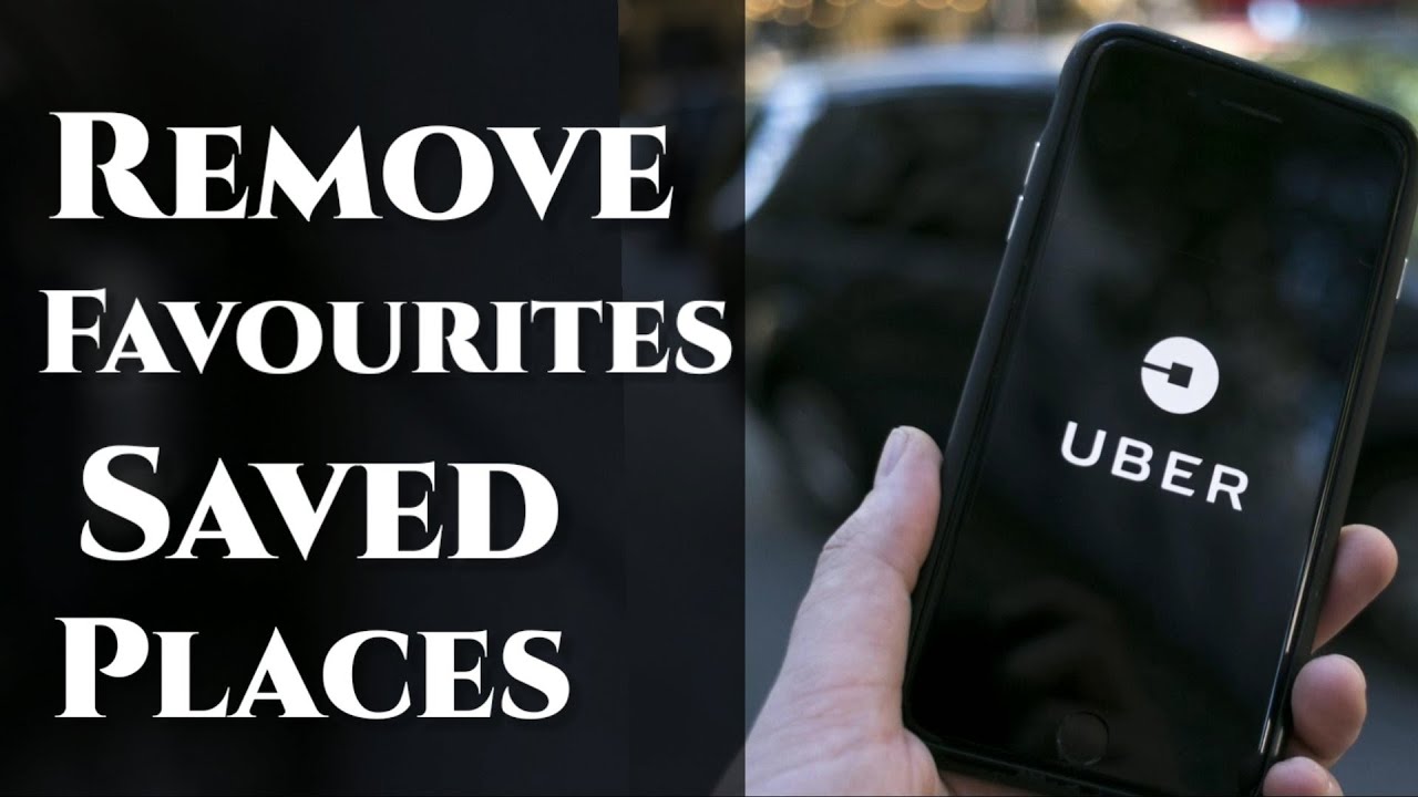 How To Remove Saved Places And Favourite Places In Uber App YouTube how-to-remove-saved-places-and-favourite-places-in-uber-app-youtube