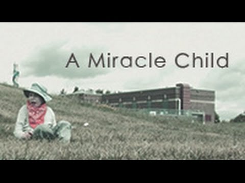 A Miracle Child (documentary trailer) - YouTube