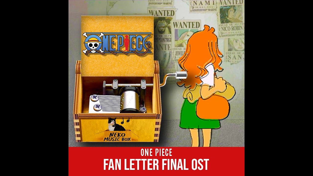 One Piece Fan Letter Final OST | Music Box - YouTube