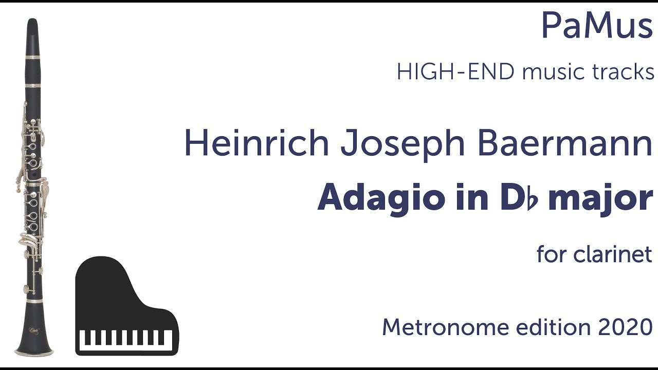 Heinrich Joseph Baermann: Adagio in Db major for clarinet and strings ...