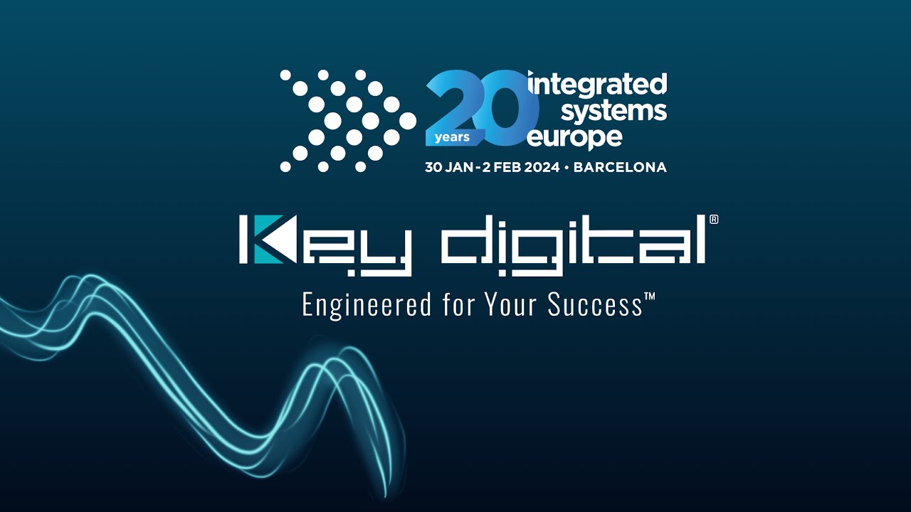 Thanks for coming to Key Digital at ISE 2024! - YouTube
