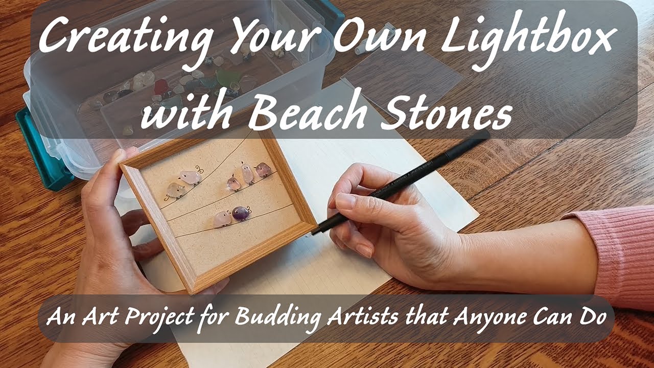 Creating Your Own Lightbox with Beach Stones - YouTube