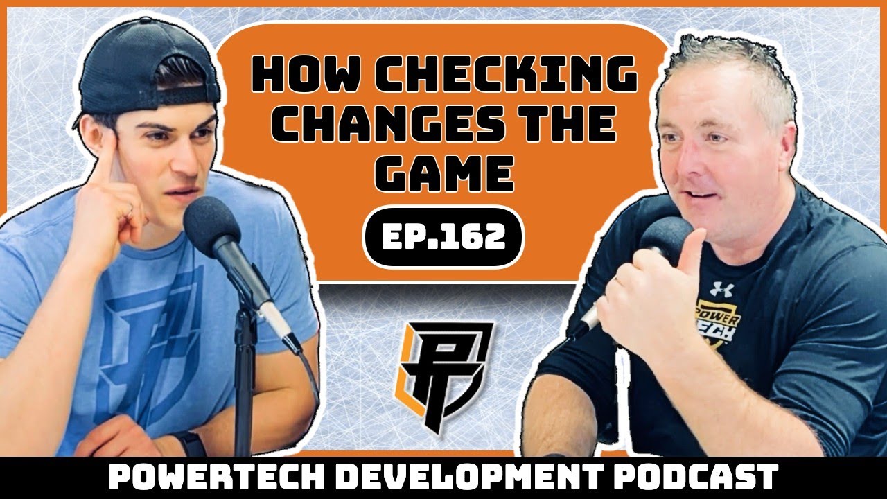 Ep.162 | How Body-Checking Changes the Game - PowerTech Development ...