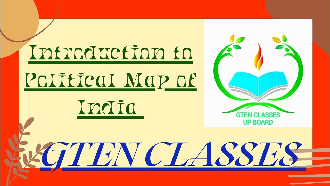 Introduction to Political Map of India - YouTube
