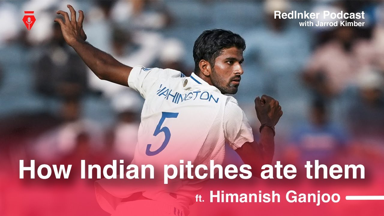 How Indian pitches ate them | ft. Himanish Ganjoo | Red Inker Cricket ...