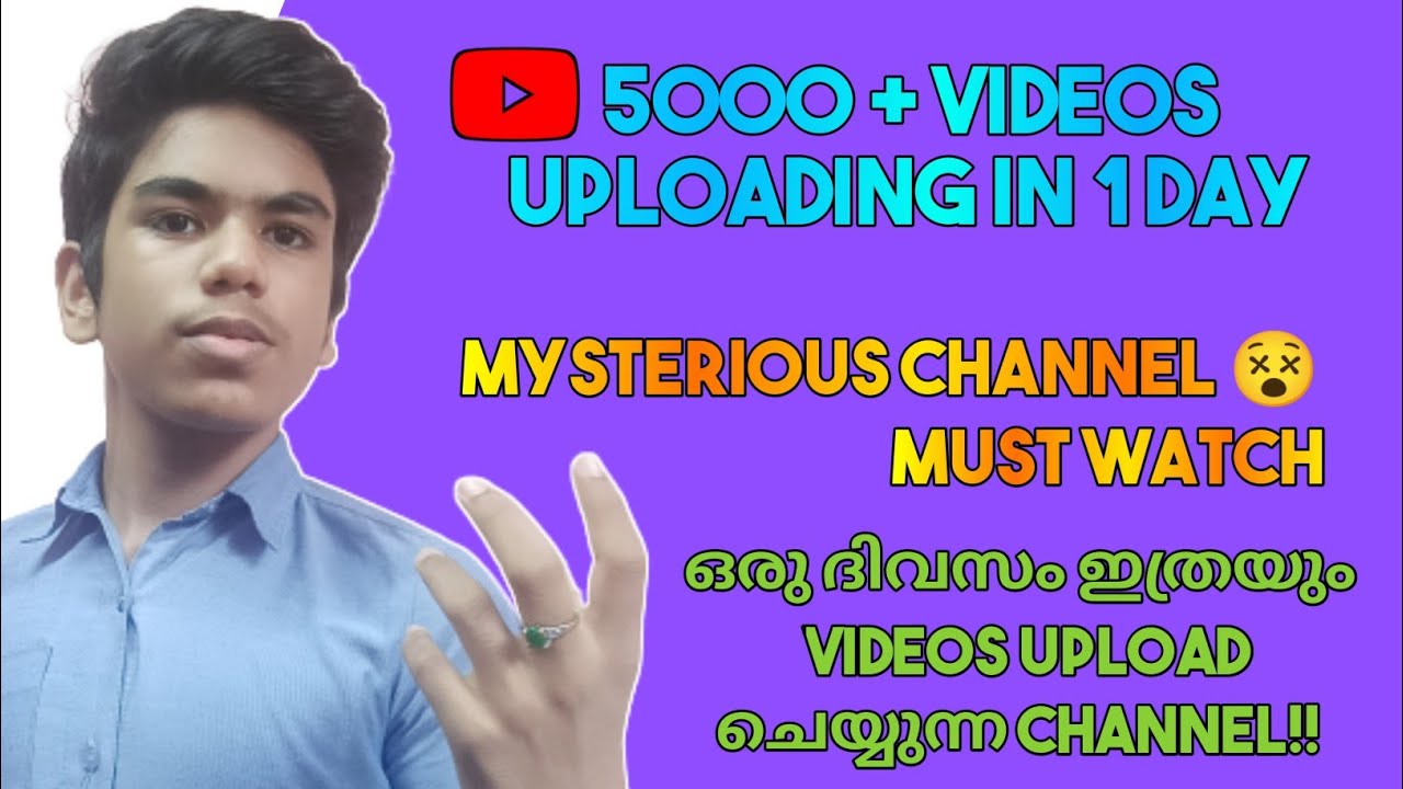 Mysterious Channel 😱 5000+Videos Uploading In One Day!! | Must Watch | Mr.Universal Tech - YouTube