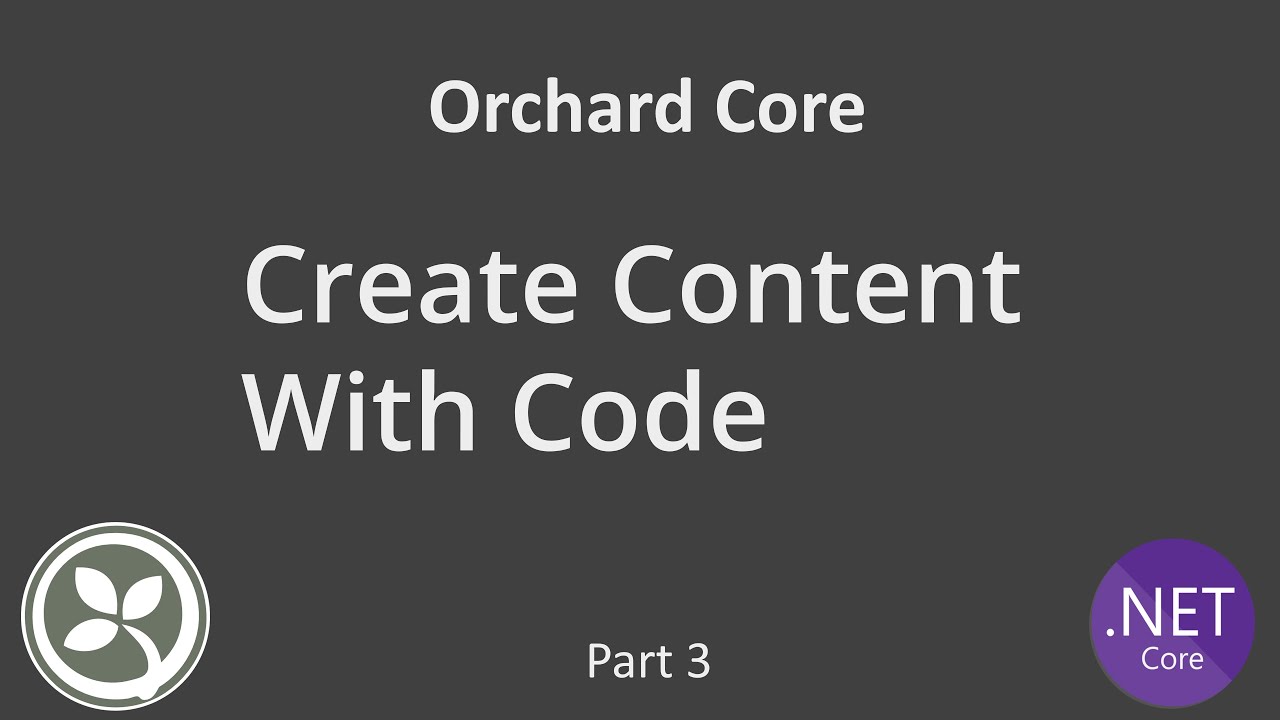 Create content with code in Orchard Core - YouTube