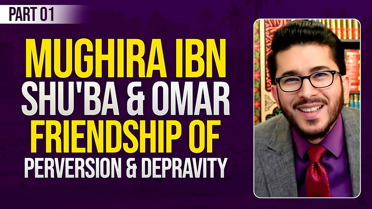 Mughira ibn Shu'ba & Omar Friendship of Perversion & Depravity Part 1 ...