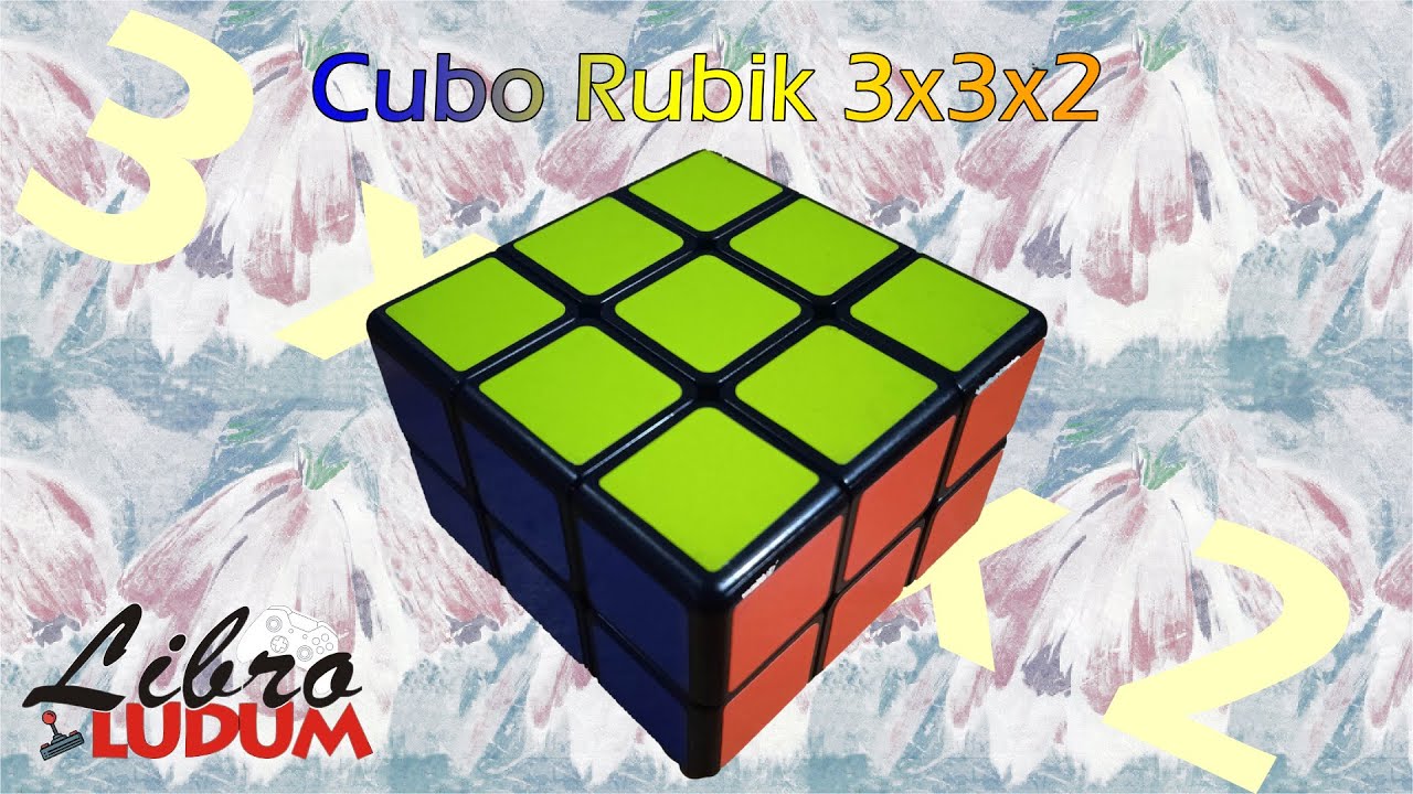 Resolviendo cubo 3x3x2 | LibroLudum - YouTube