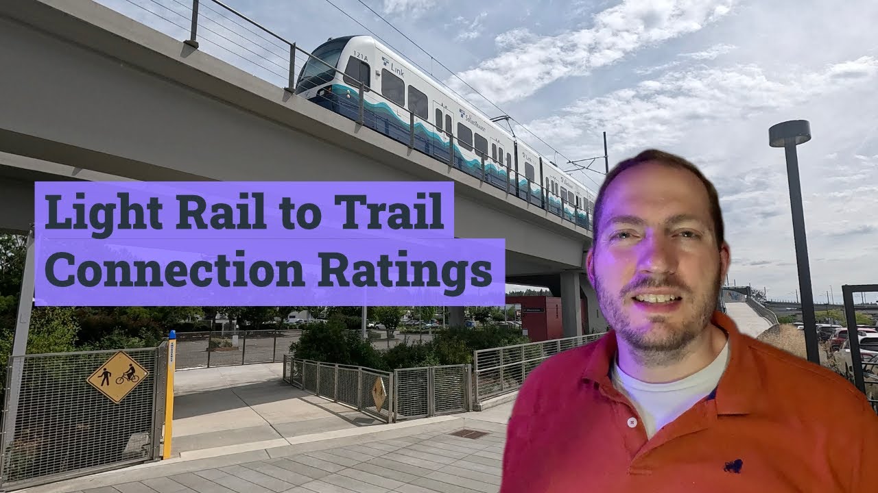Light Rail to Trail Connection Ratings (2025) - YouTube
