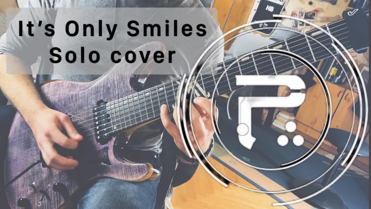 It's only smiles solo cover - YouTube