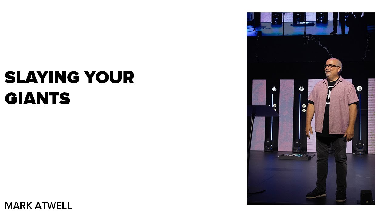 Slaying Your Giants | Pastor Mark Atwell | Reverb Church - YouTube
