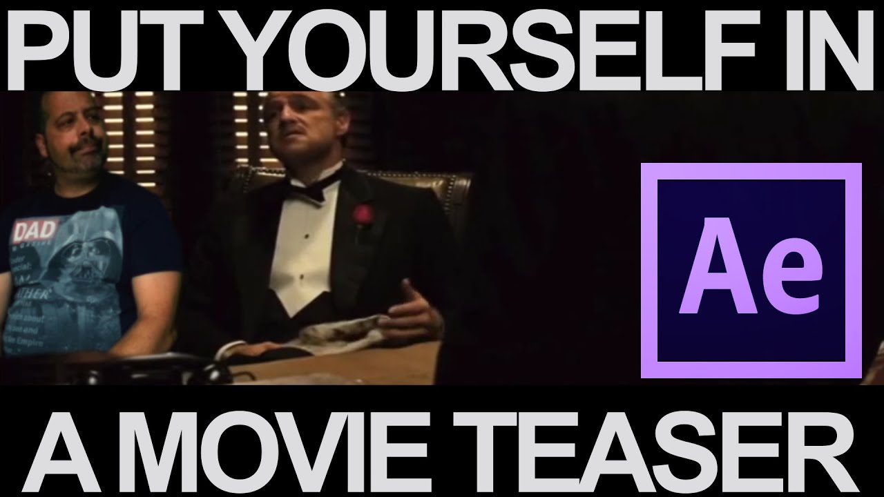 Put yourself in a Movie Tutorial Teaser After Effects - YouTube