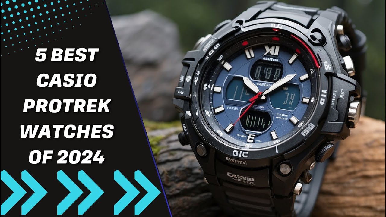 5 Best Casio ProTrek Watches Of 2024 | Top Rated Watches | Casio ...